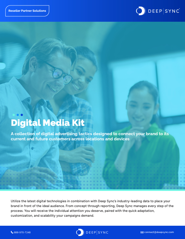 Digital Media Kit - Deep Sync