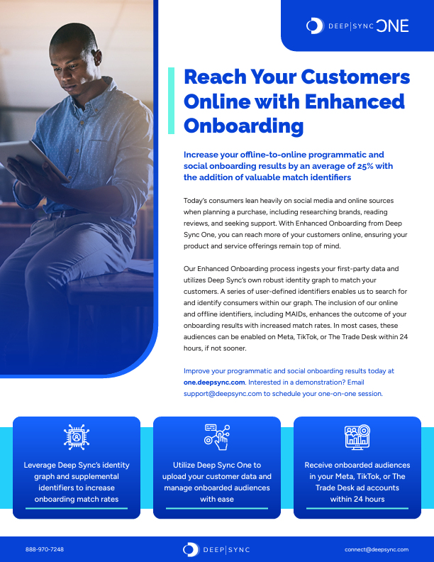 Reach Your Customers Online with Enhanced Onboarding - Deep Sync